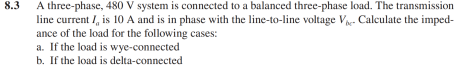 Solved 3 A three-phase, 480 V system is connected to a | Chegg.com
