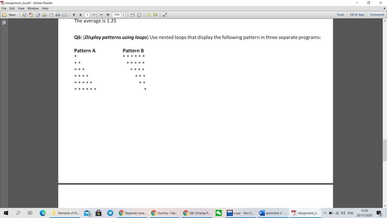 Solved Q6 Display Patterns Using Loops Use Nested Loops 6823