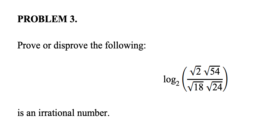 Solved PROBLEM 3. Prove or disprove the following: lov. | Chegg.com