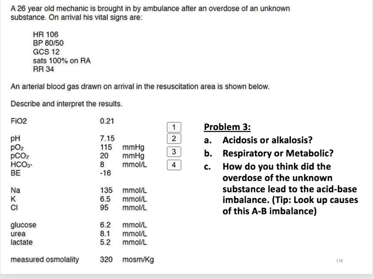 Solved A 26 year old mechanic is brought in by ambulance | Chegg.com