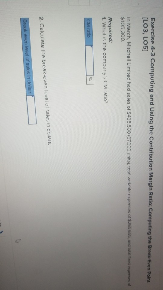 Solved Exercise 4-3 Computing and Using the Contribution | Chegg.com