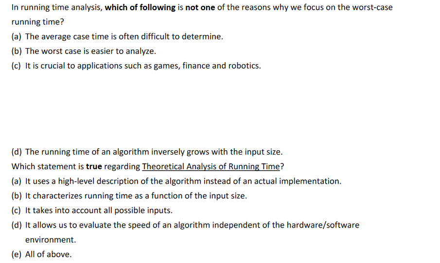 In running time analysis, which of following is not | Chegg.com