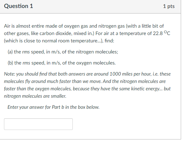 Solved Air is almost entire made of oxygen gas and nitrogen | Chegg.com