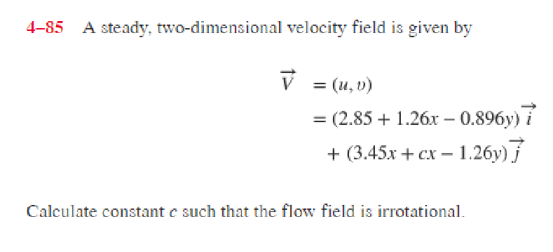 Solved 4-85 A steady, two-dimensional velocity field is | Chegg.com