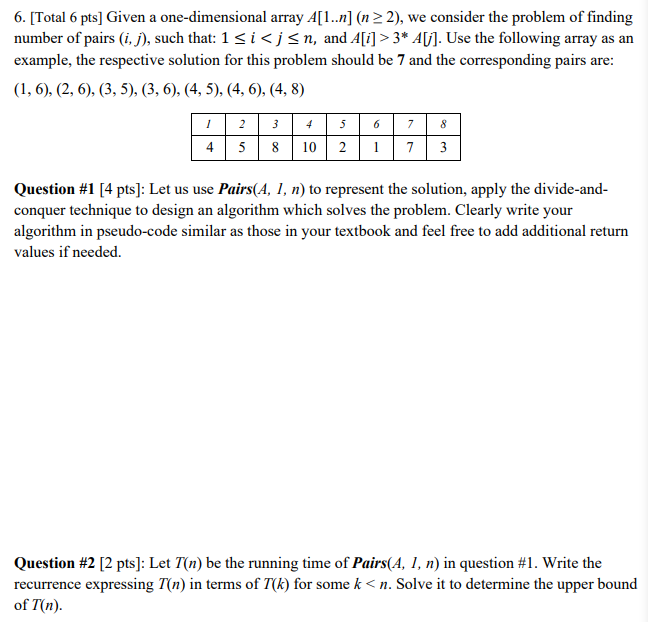 6. [Total 6 pts] Given a one-dimensional array | Chegg.com