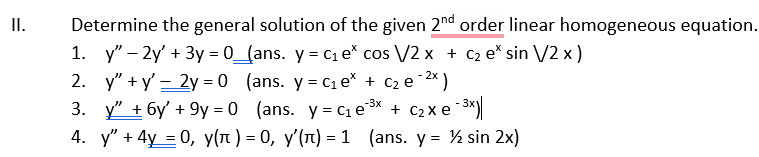 Solved Determine the general solution of the given 2nd | Chegg.com