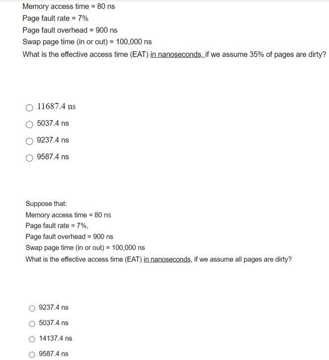 Solved Memory access time =80 ns Page fault rate =7% Page | Chegg.com