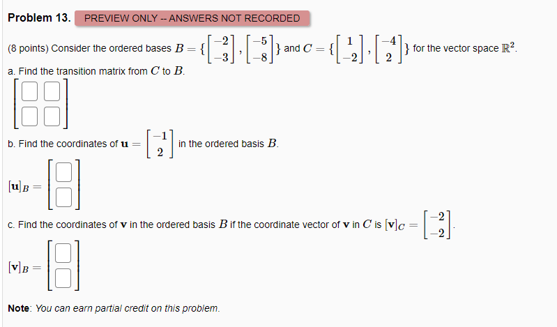 Solved Problem 13. PREVIEW ONLY -- ANSWERS NOT RECORDED (8 | Chegg.com