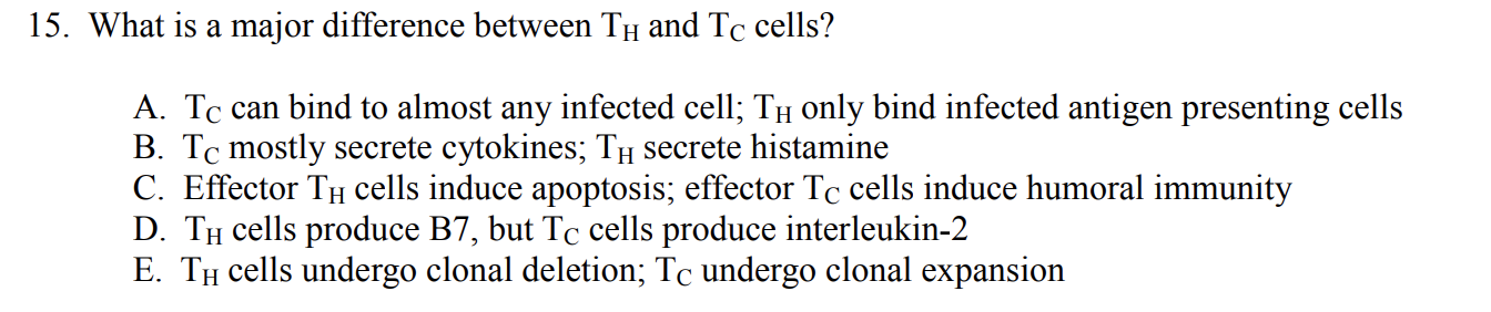 Solved 15. What is a major difference between Th and Tc | Chegg.com