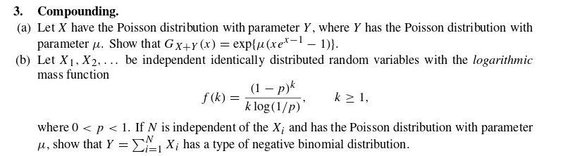 Solved 3. Compounding. (a) Let X have the Poisson | Chegg.com