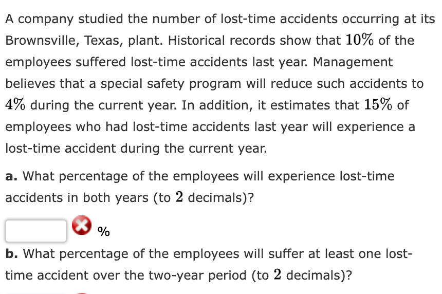 Solved A company studied the number of lost-time accidents | Chegg.com