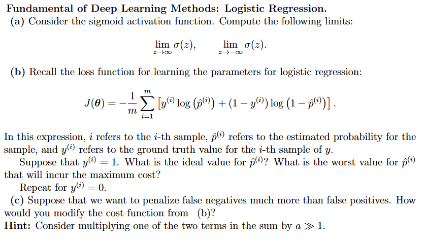 Fundamental of Deep Learning Methods: Logistic | Chegg.com