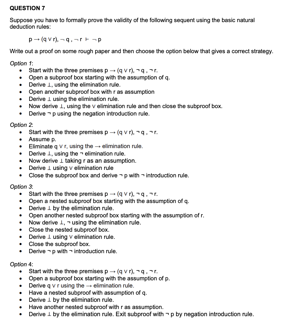 Solved Suppose you have to formally prove the validity of | Chegg.com