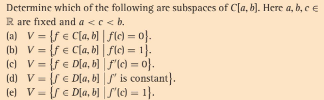 Solved Determine which of the following are subspaces of | Chegg.com