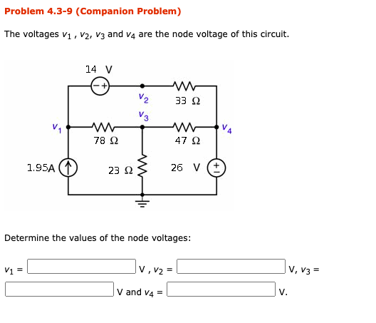 Solved Problem 4.3-9 (Companion Problem) The voltages V1, | Chegg.com