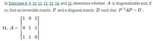 Solved by an EXPERT Determine whether A is ﻿diagonalizable and, ifso, | Chegg.com