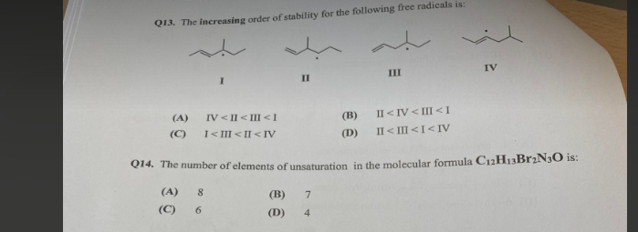 Solved Q13. The increasing order of stability for the | Chegg.com