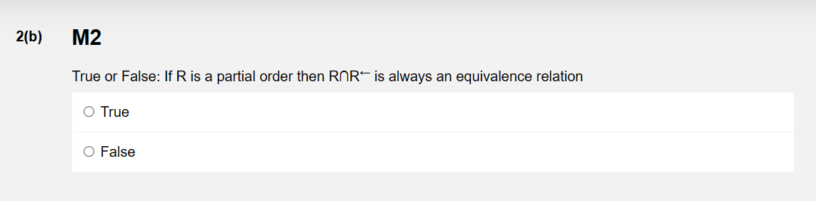 Solved True or False: If R is a partial order then ROR← is | Chegg.com