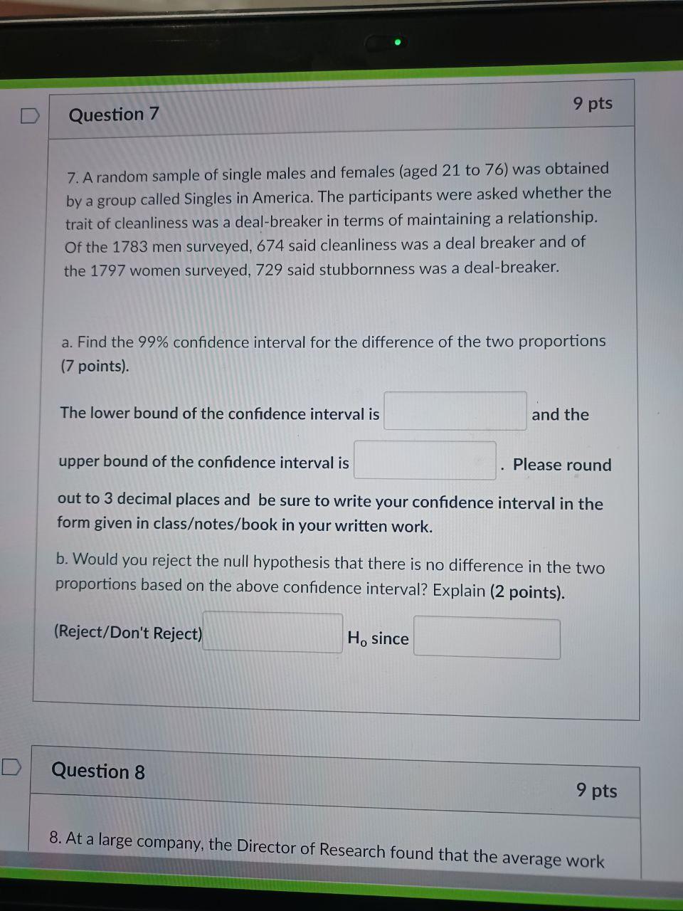 Solved 9 pts Question 7 7. A random sample of single males | Chegg.com