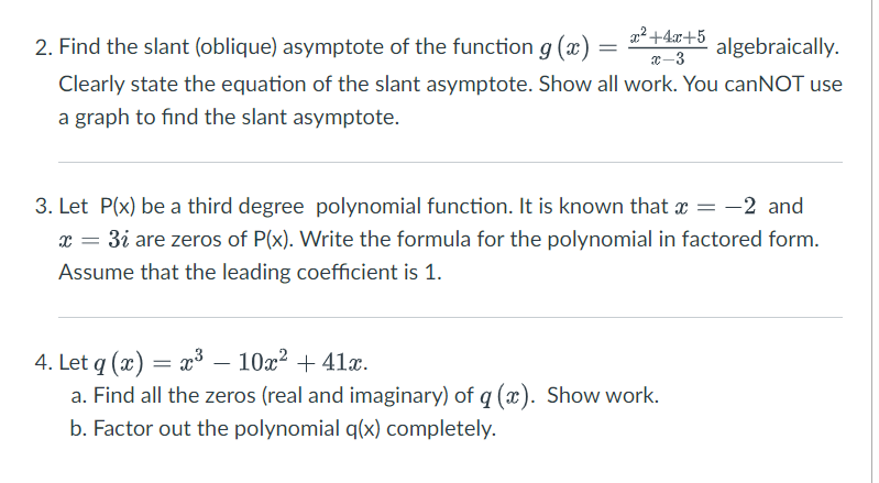 Solved 2. Find the slant (oblique) asymptote of the function | Chegg.com