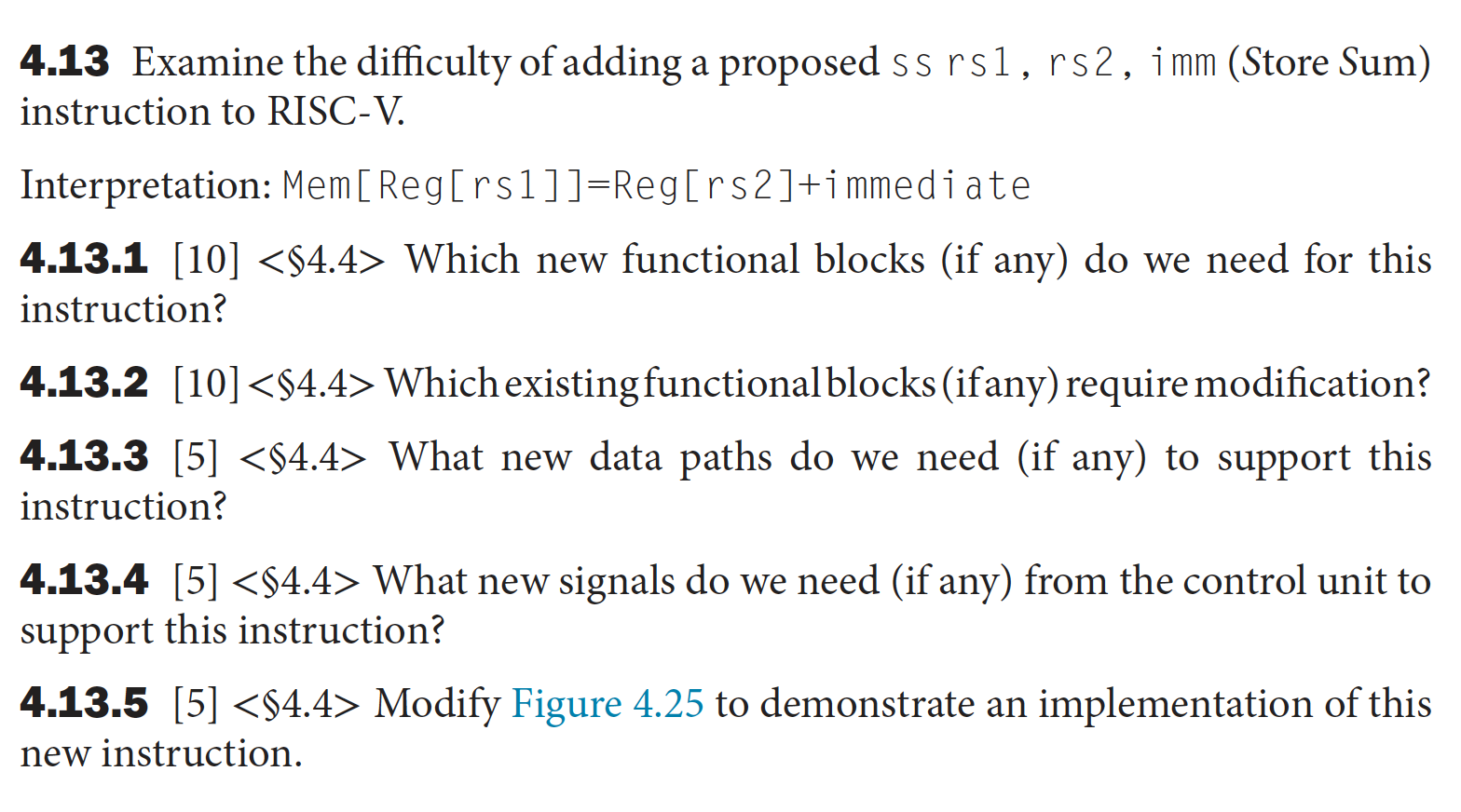 Solved 4.13 Examine the difficulty of adding a proposed ss | Chegg.com