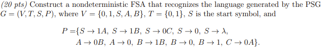 Solved (20 pts) Construct a nondeterministic FSA that | Chegg.com