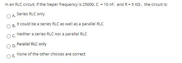 Solved ОА. During the transient analysis of an RLC circuit, | Chegg.com
