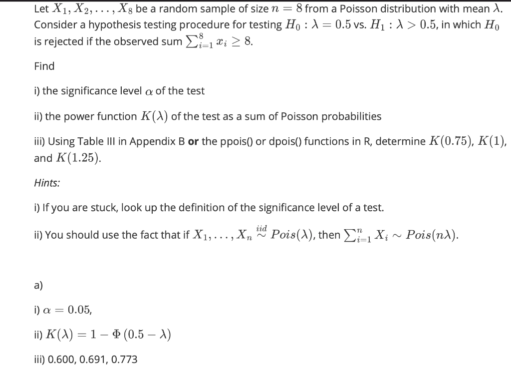 Solved Let X1,X2,…,X8 be a random sample of size n=8 from a | Chegg.com