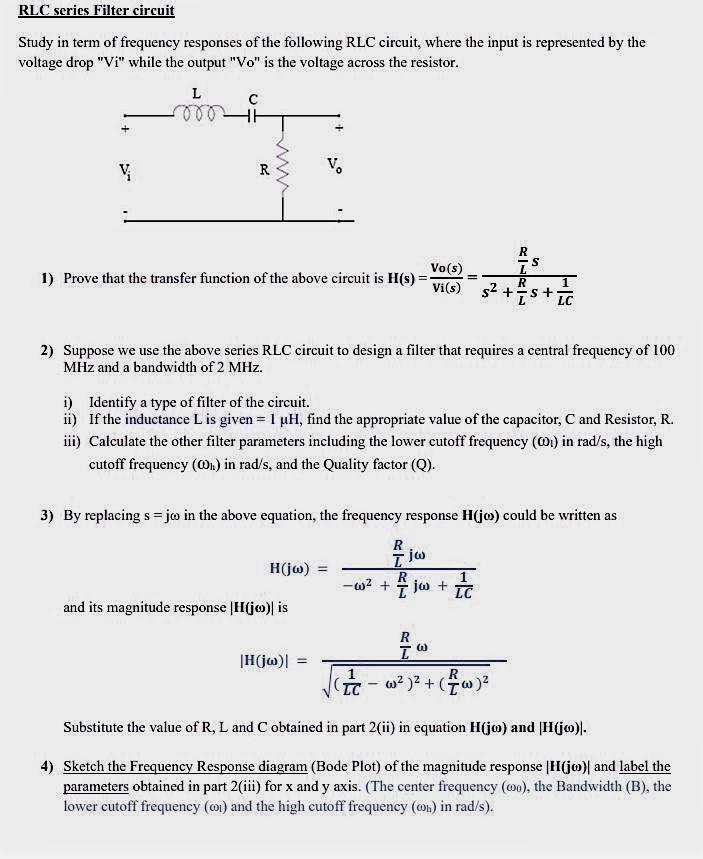 Solved RLC series Filter circuit Study in term of frequency | Chegg.com