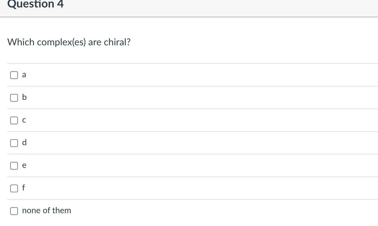 Solved For Q1 - Q8, refer to the complexes shown below:Which | Chegg.com