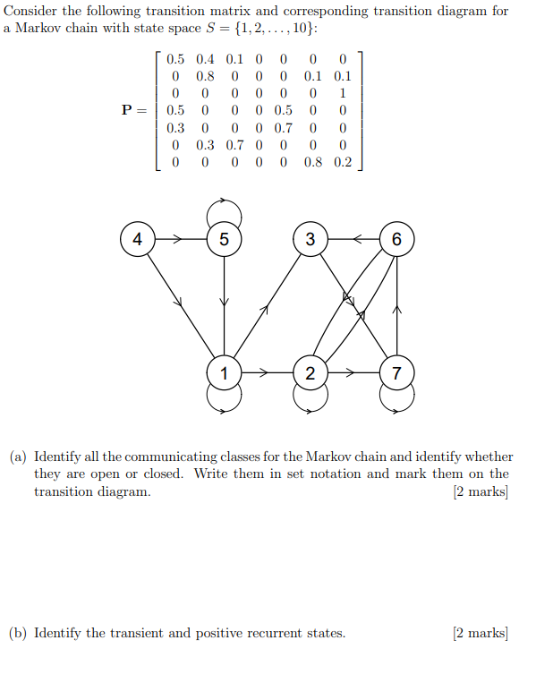 Solved Consider the following transition matrix and | Chegg.com