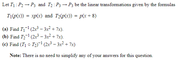 Solved Let T1: P2 - P3 and T2: P3 - P3 be the linear | Chegg.com