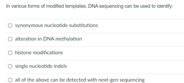 Solved In various forms of modified templates, DNA | Chegg.com