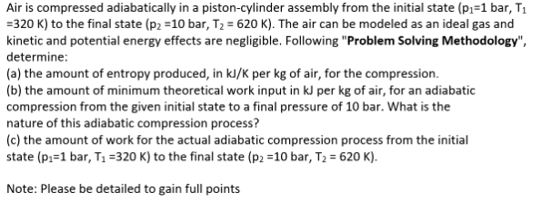 Solved Air is compressed adiabatically in a piston-cylinder | Chegg.com
