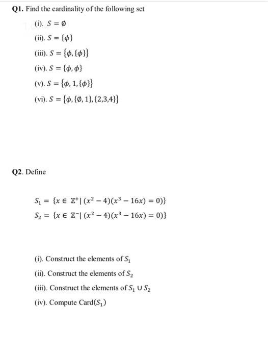 Solved Q1. Find the cardinality of the following set (ii). | Chegg.com