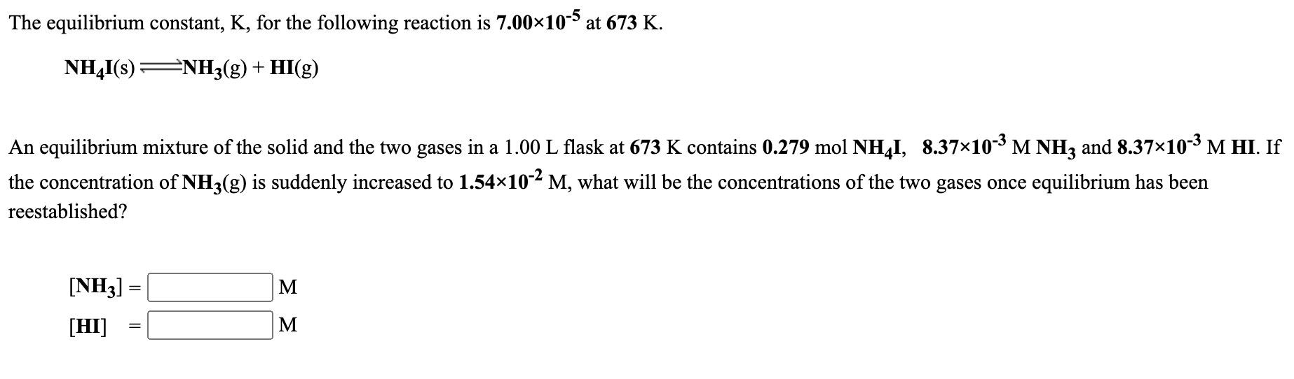 Solved The equilibrium constant, K, for the following | Chegg.com