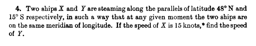 Solved 4. Two ships X and Y are steaming along the parallels | Chegg.com