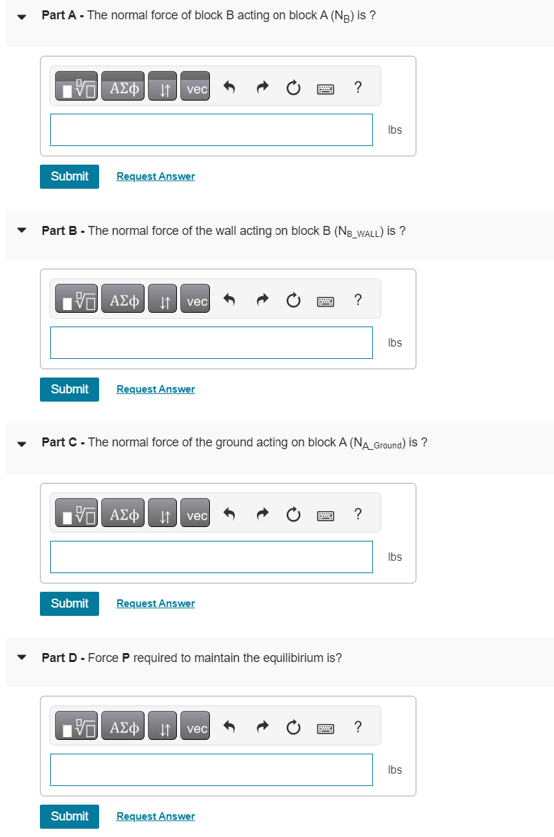 Solved Part A - ﻿The normal force of block B acting on block | Chegg.com