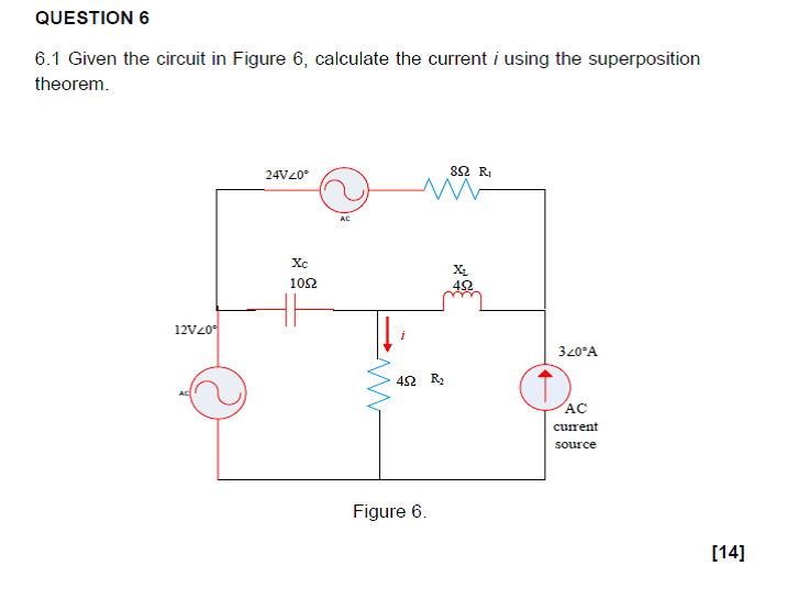 Solved QUESTION 6 6.1 Given the circuit in Figure 6, | Chegg.com