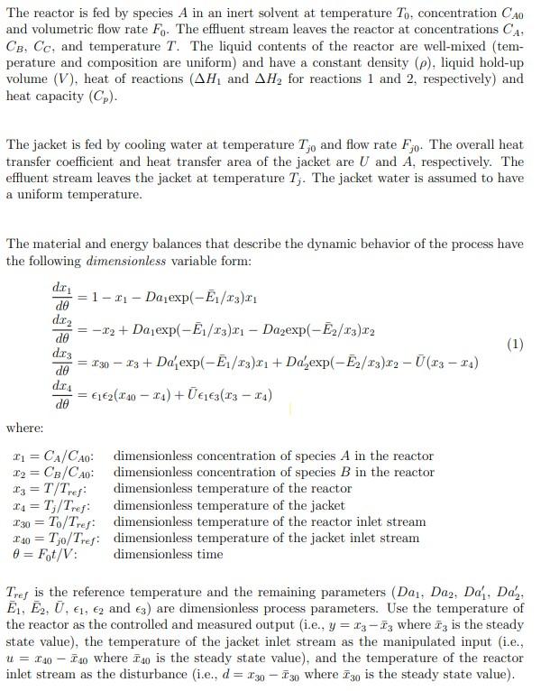 Solved Process description Consider a jacketed continuous | Chegg.com