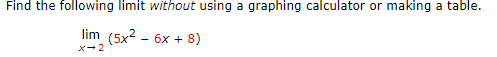 Solved Find the following limit without using a graphing | Chegg.com