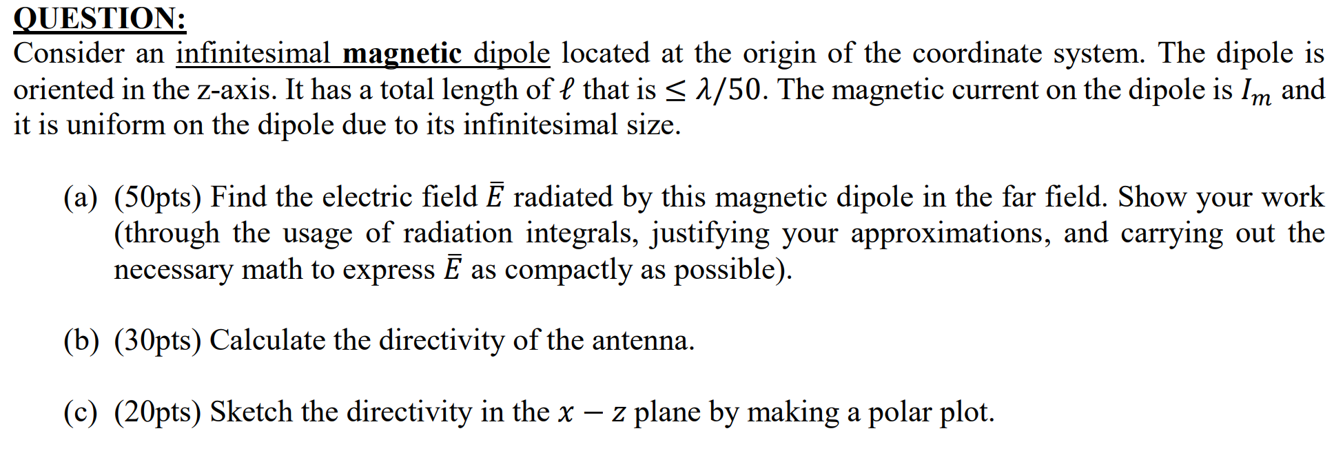 Solved Consider an infinitesimal magnetic dipole located at | Chegg.com