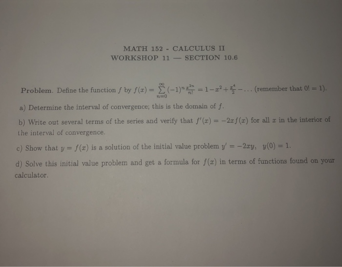 Solved MATH 152 - CALCULUS II WORKSHOP 11_ SECTION 10.6 | Chegg.com