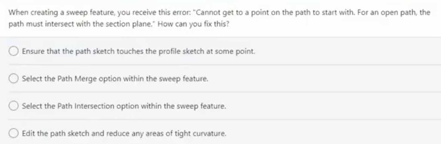 Solved When creating a sweep feature, you receive this | Chegg.com Solved When creating a sweep feature, you receive this | Chegg.com