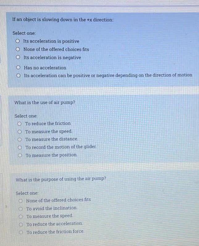 Solved If an object is slowing down in the +x direction: | Chegg.com