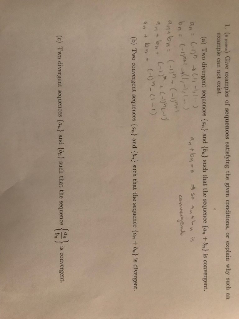 Solved 1. (o points) Give examples of sequences satisfying | Chegg.com