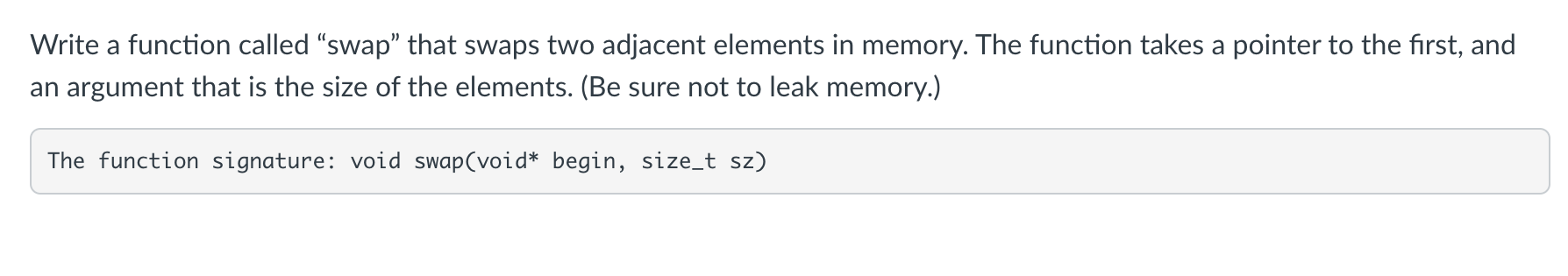 Solved Write a function called “swap” that swaps two | Chegg.com