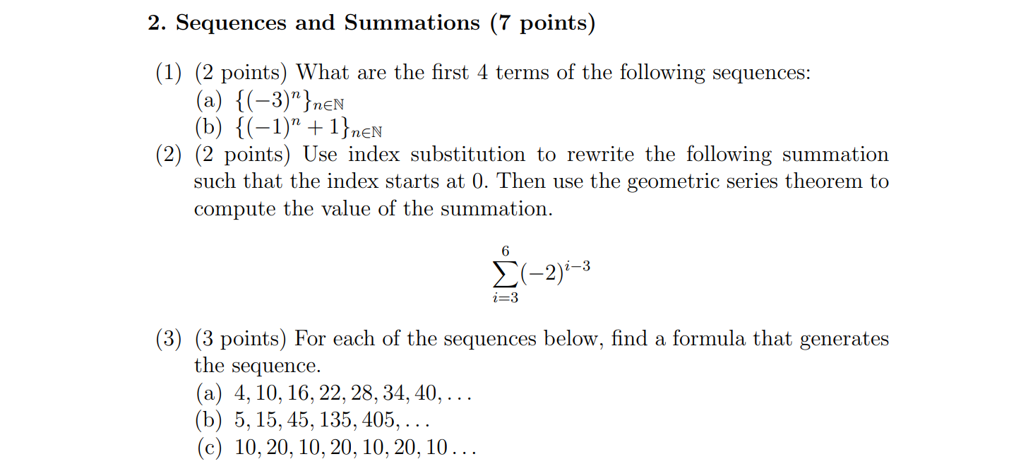 Solved 2. Sequences and Summations (7 points) (1) (2 points) | Chegg.com