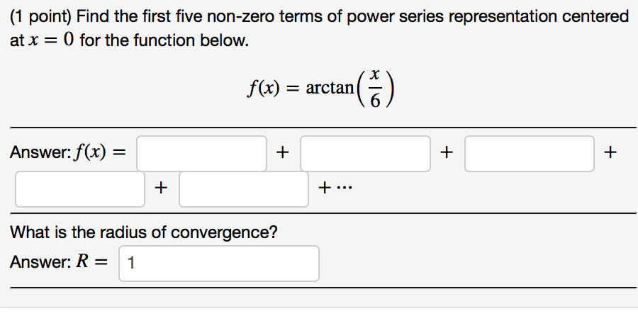 Solved (1 point) Find the first five non-zero terms of power | Chegg.com