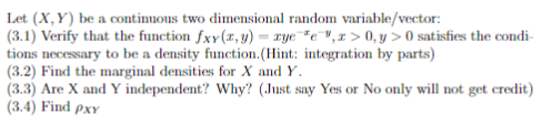 Solved Let (X,Y) be a continuous two dimensional random | Chegg.com